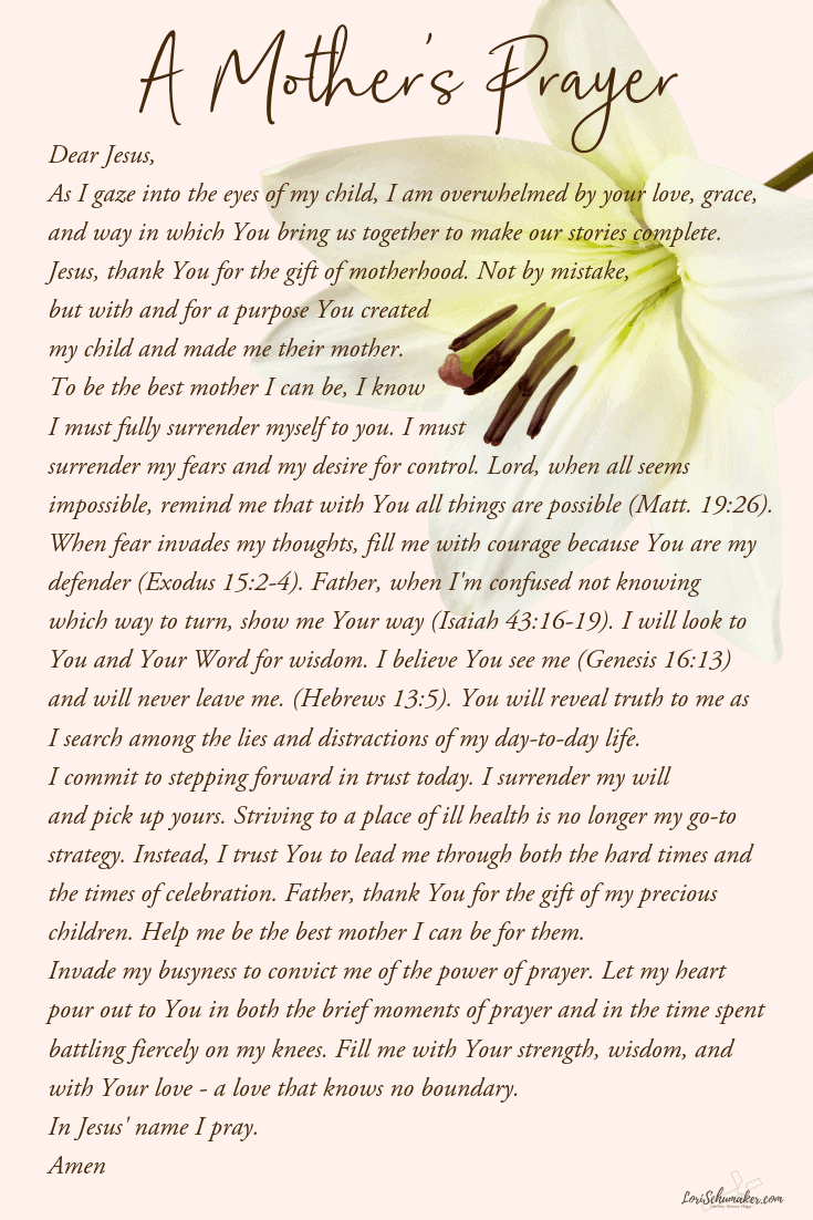 A Mother’s Prayer and Her Unconditional Love - Lori Schumaker