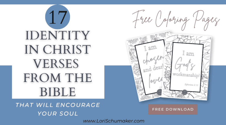 17 Identity in Christ Verses From the Bible That Will Encourage Your Soul